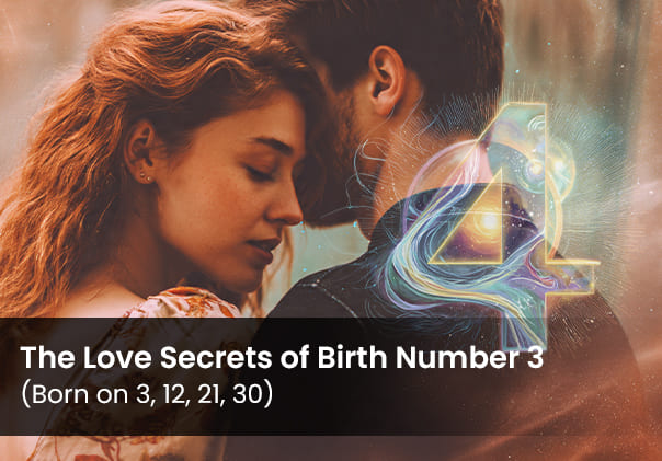 Love Secrets of Birth Number 3